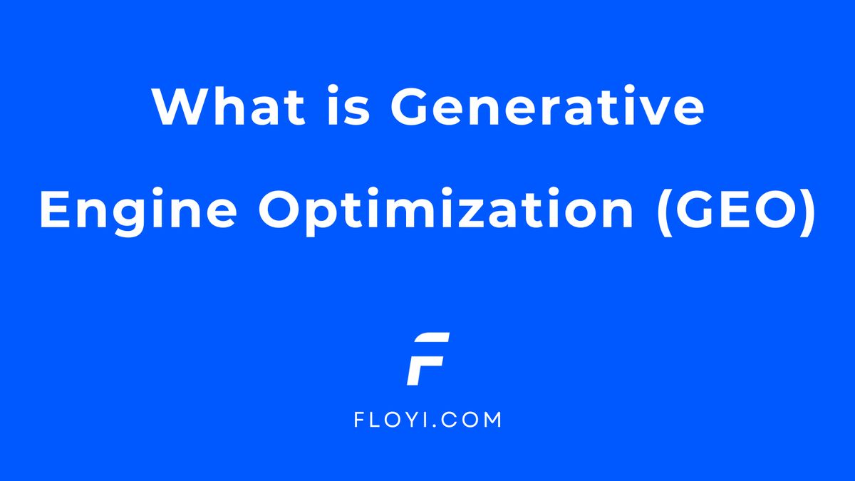 Generative Engine Optimization (GEO) Playbook — Floyi